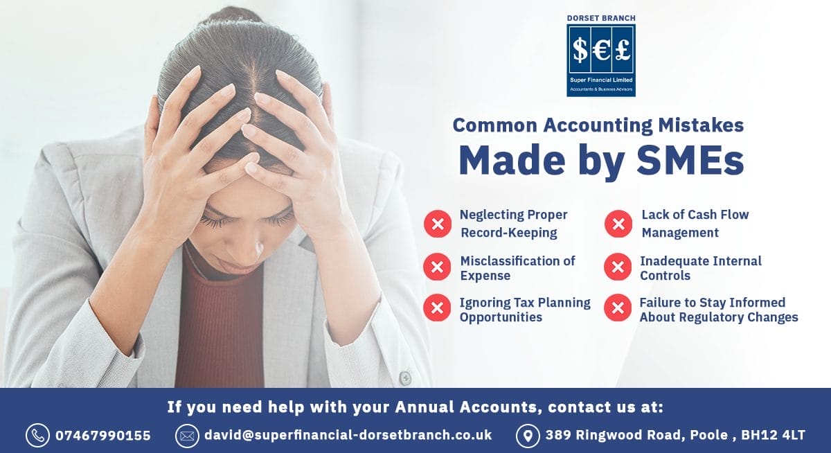Common Accounting Mistakes Made by SMEs - Super Financial Dorset Branch
